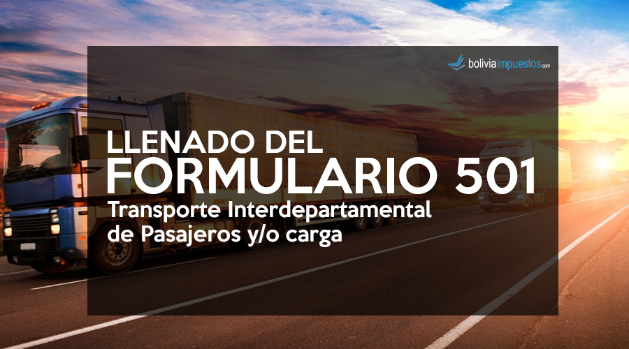 Llenado del Formulario 501 para sector de Transporte Interdepartamental
