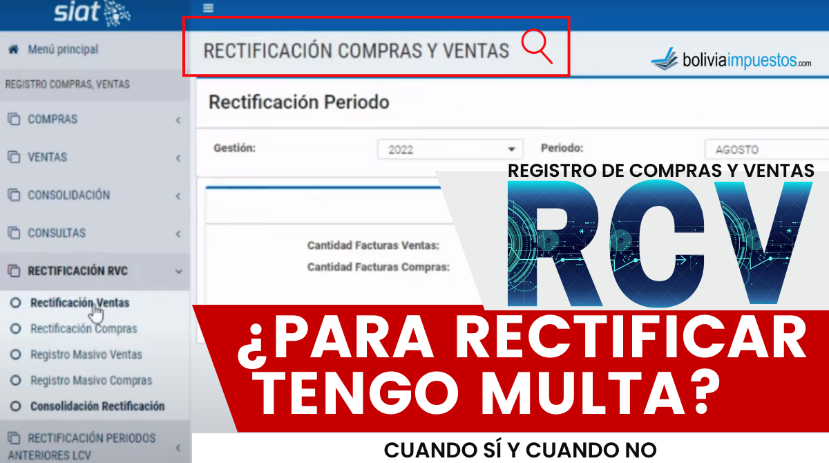RCV ¿Para rectificar tengo multa?