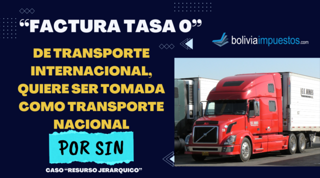 Factura tasa 0 de transporte internacional, quiere ser tomada como ...